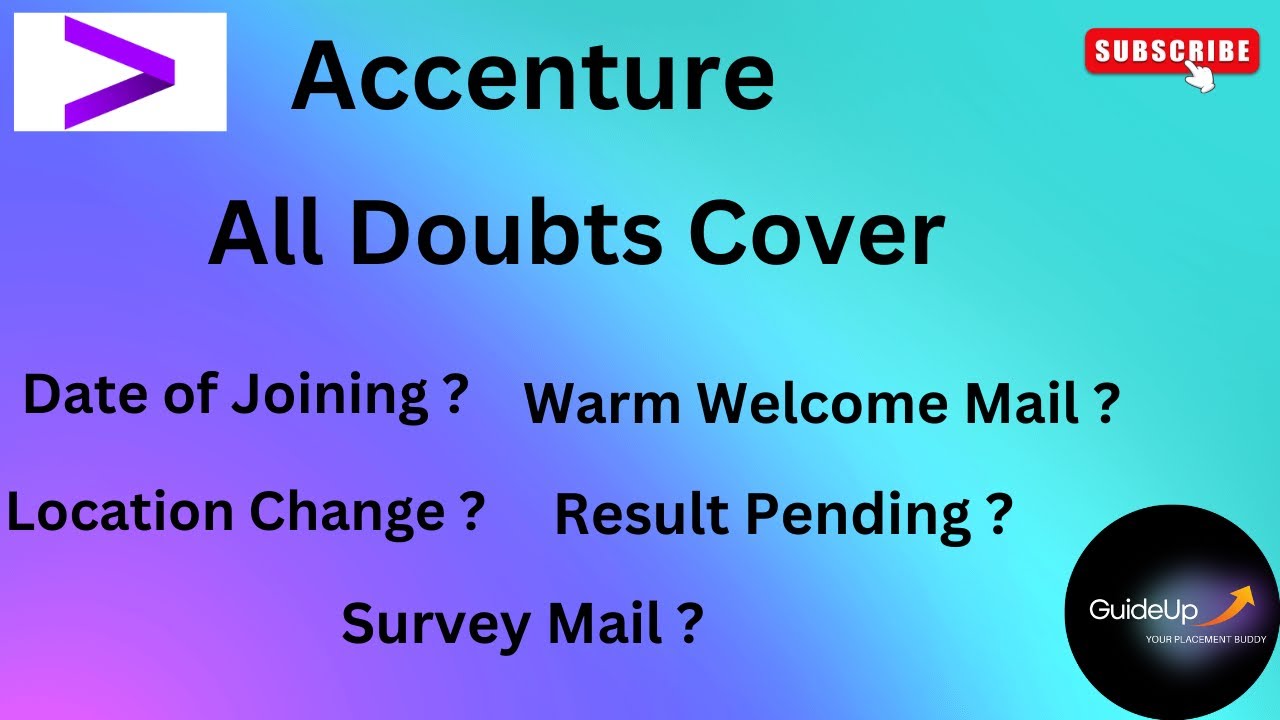 Accenture Process FAQs: Joining Dates, Emails, Results & Location ...