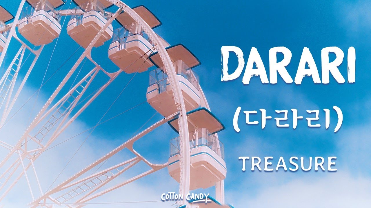 TREASURE – “DARARI (다라리)” [가사/해석/번역/자막] [Lyrics] by Cotton Candy - YouTube