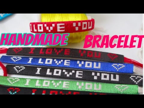 I love you Bracelet handmade  Make a name  İsimli bileklik yapma 2021