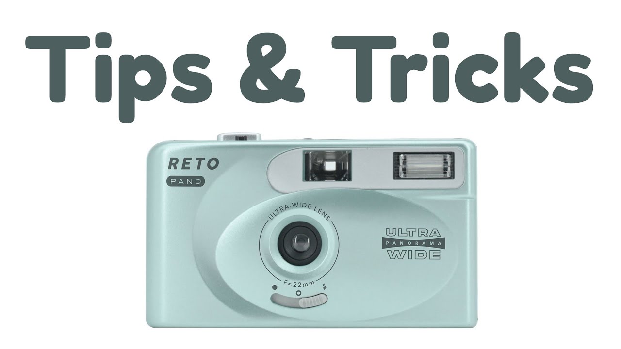 Top 10 Tips & Tricks for the Reto Pano 35mm Film Camera - YouTube