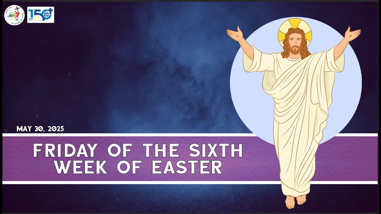 Friday of the Sixth Week of Easter - YouTube
