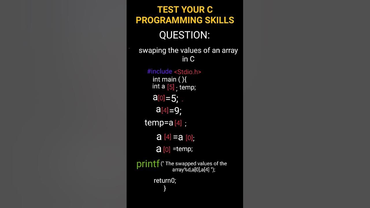 Swap The Values Of An Array In C Language Shorts Coding Codingtutorial Explorepage Codes