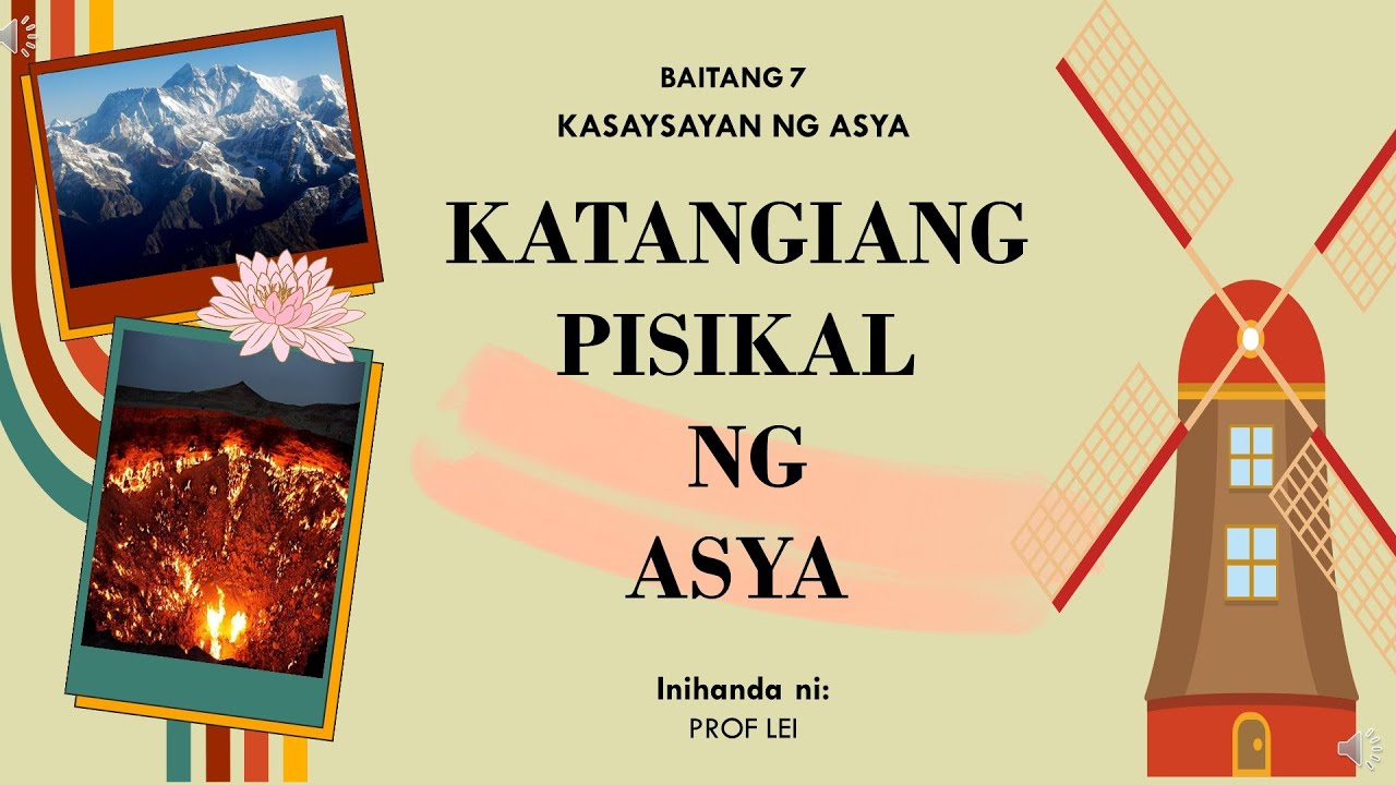 KATANGIAN PISIKAL NG ASYA_GRADE 7 - YouTube
