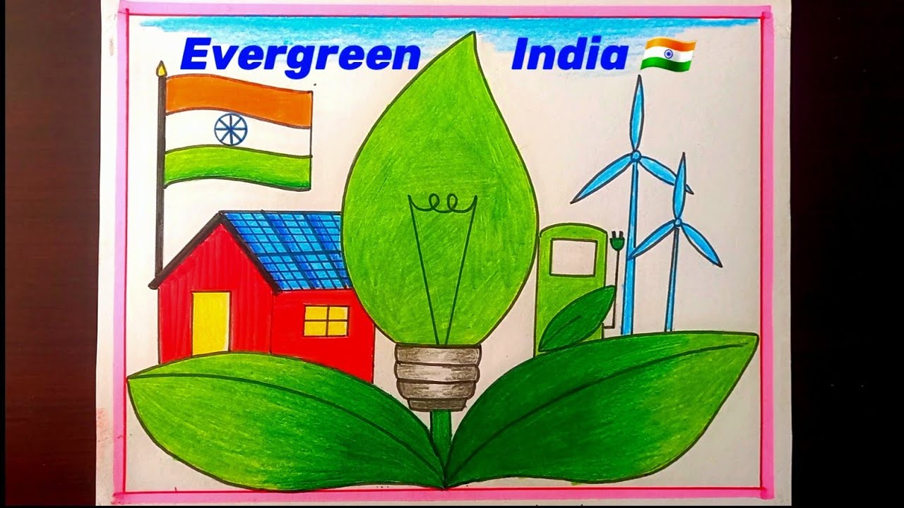 Evergreen India Drawing/India 2030 Drawing/Evergreen India Poster ...