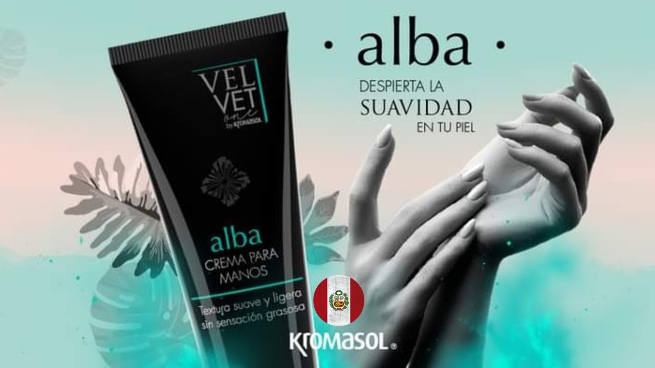 Lanzamiento ALBA Crema de Manos Velvet One Kromasol Perú 🇵🇪 - YouTube