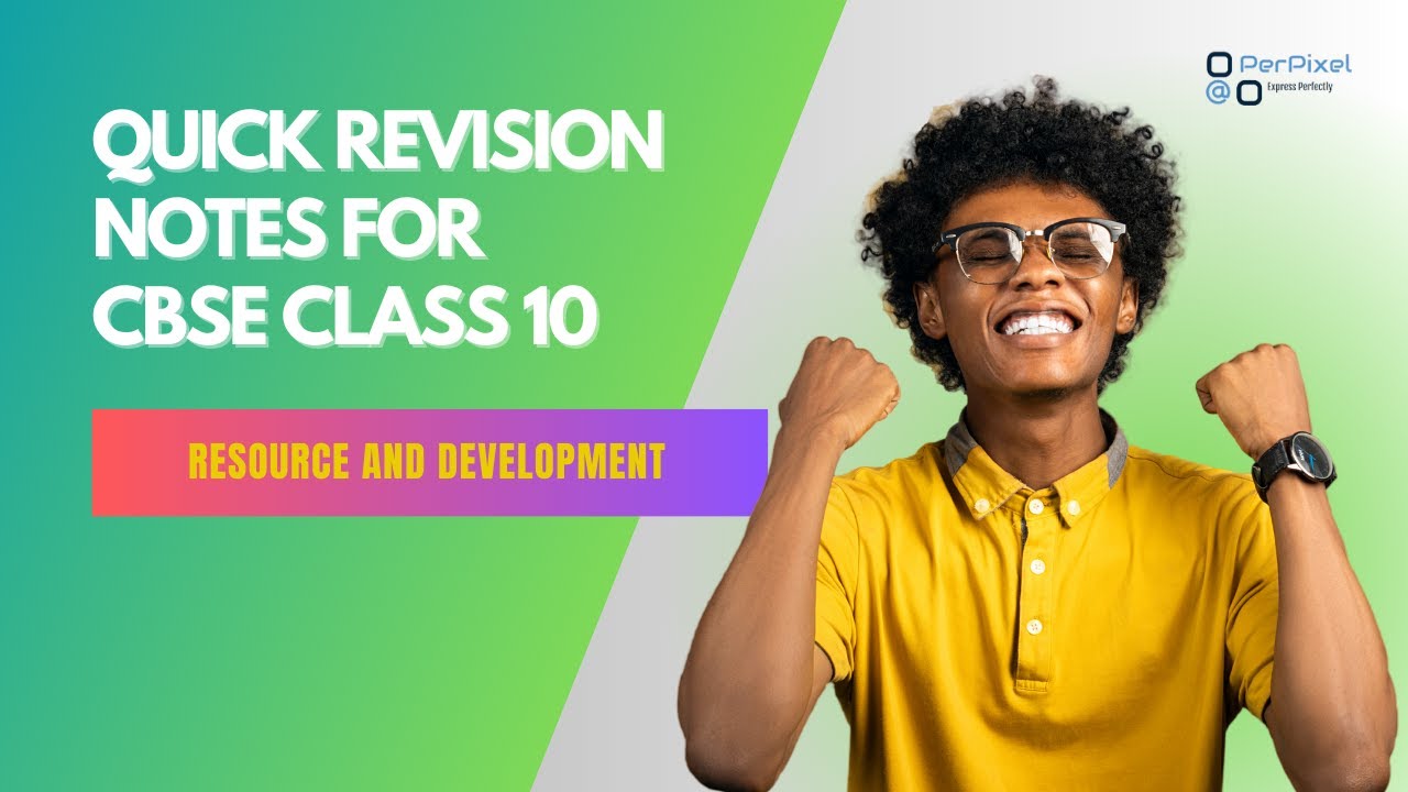 NCERT CBSE Class 10 Geography Chapter 1 | Resource and Development ...