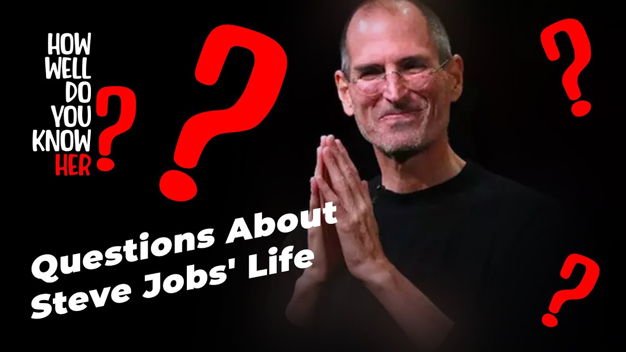 How well do you know Steve Jobs? | 25 Questions About Steve Jobs's Life ...