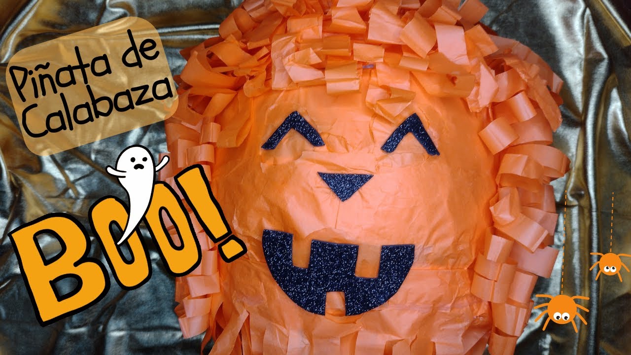 COMO HACER UNA PIÑATA DE CALABAZA // HALLOWEEN PINATA (de último ...