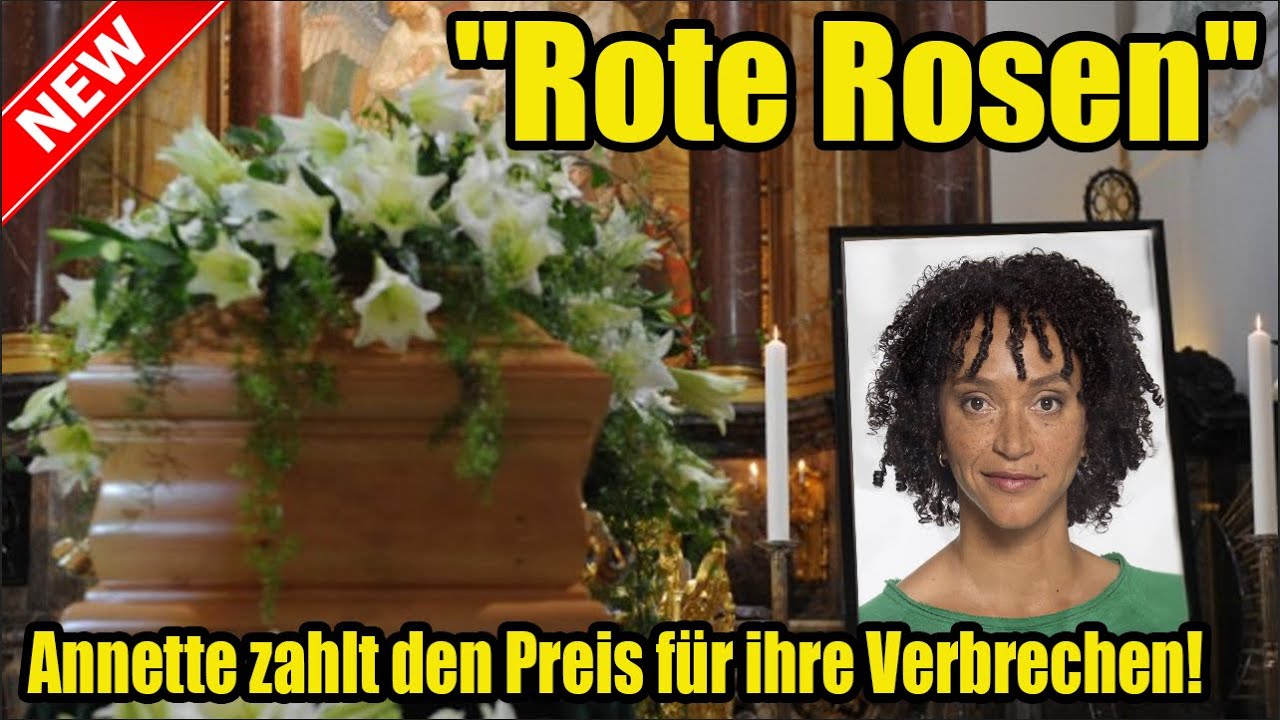 "Rote Rosen" Vorschau: Annette zahlt den Preis für ihre Verbrechen ...