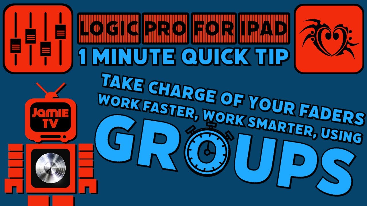 Logic Pro For iPad 1 Minute Quick Tip - Groups - YouTube