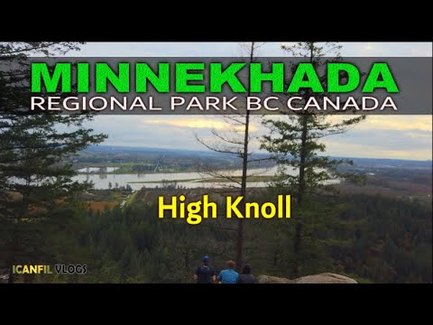 Minnekhada Regional Park | Coquitlam BC Canada | Hiking to High Knoll ...