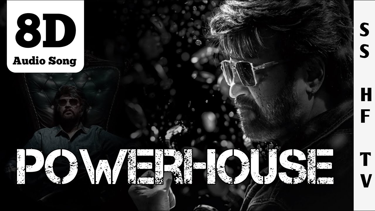 Powerhouse - 8D Audio Song | Coolie | Superstar Rajinikanth | Sun ...