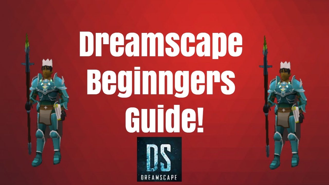 DreamScape Beginners Guide! - YouTube