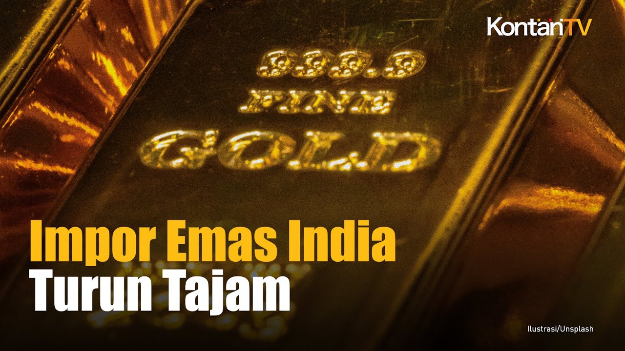 Impor Emas India Bulan Maret Melorot 90%, Apa Penyebabnya? | Kontan ...
