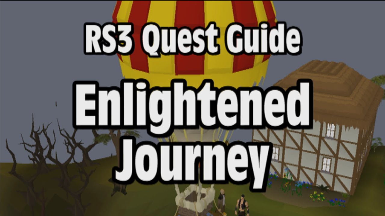RS3: Enlightened Journey Quest Guide - RuneScape - YouTube