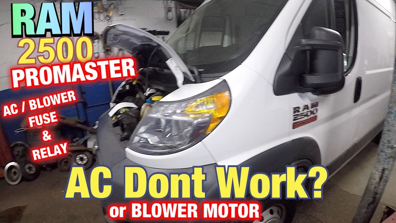 2018 Ram 2500 promaster ac or blower motor dont work check the fuse ...