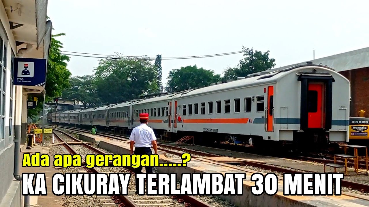 KERETA API CIKURAY TERLAMBAT 30 MENIT DI STASIUN CIMINDI#keretaapi # ...
