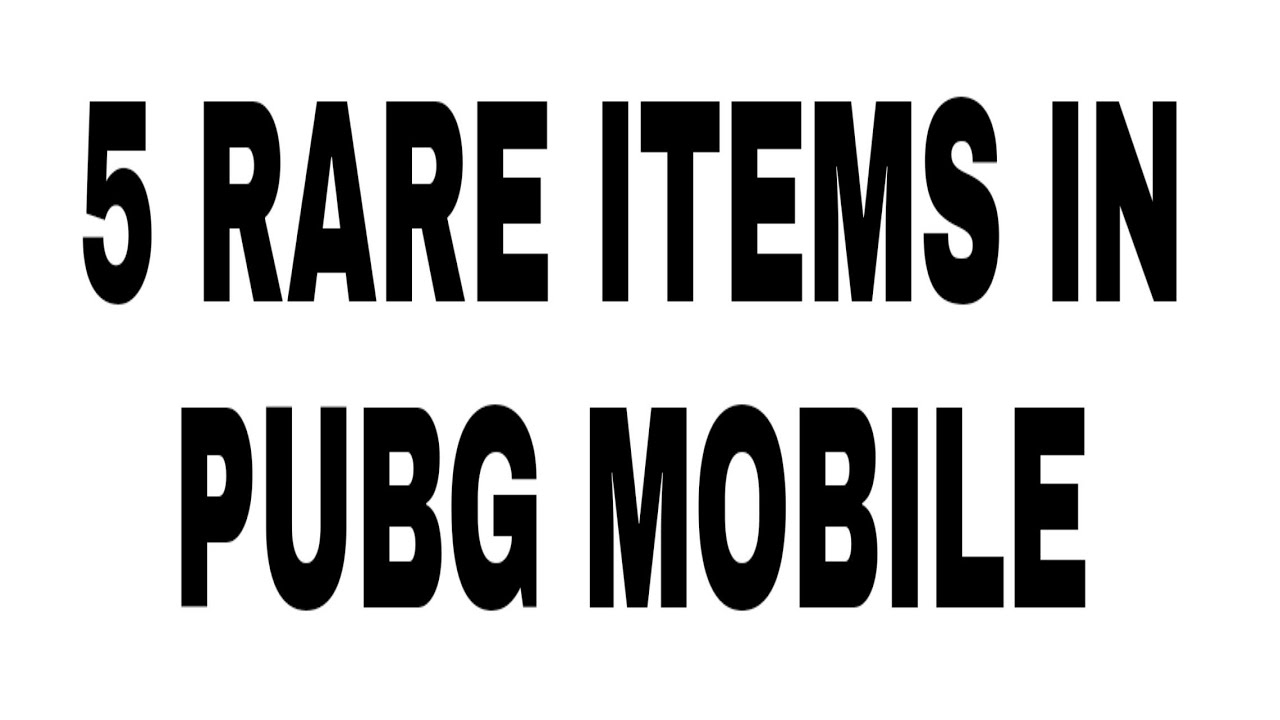 Top 5 RARe Items In PUBG! - YouTube