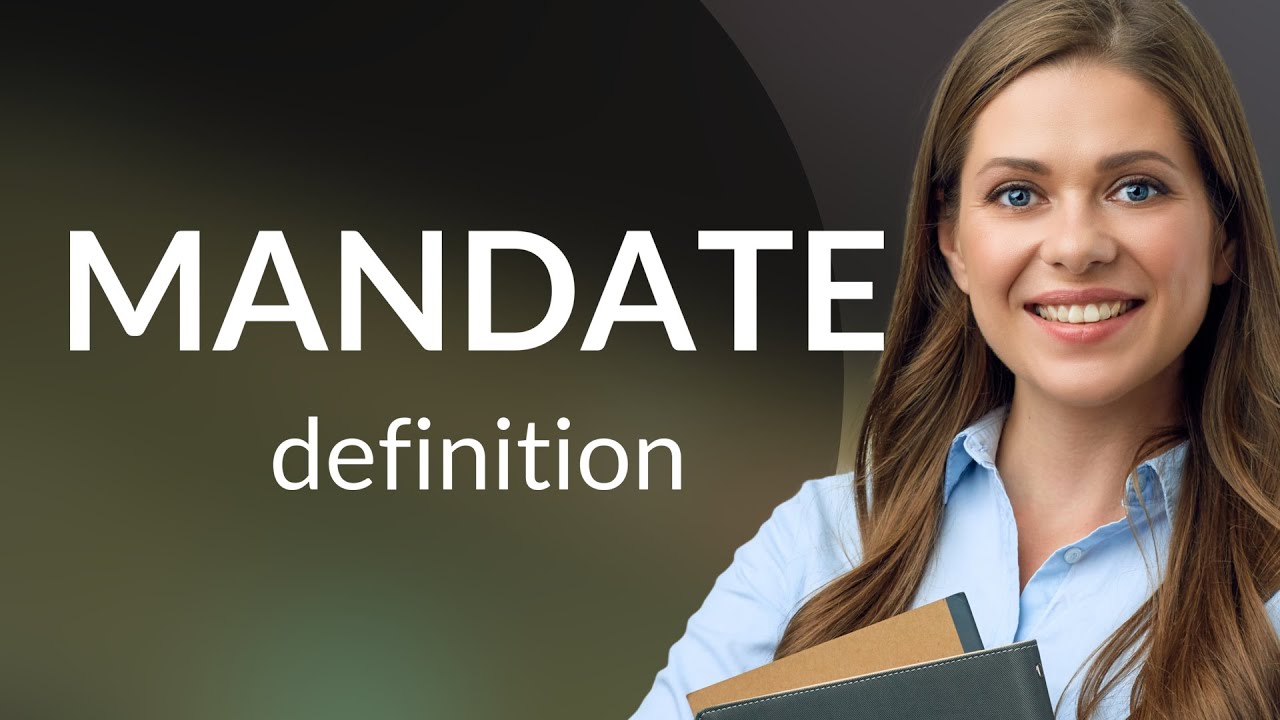 Mandate • what is MANDATE meaning - YouTube