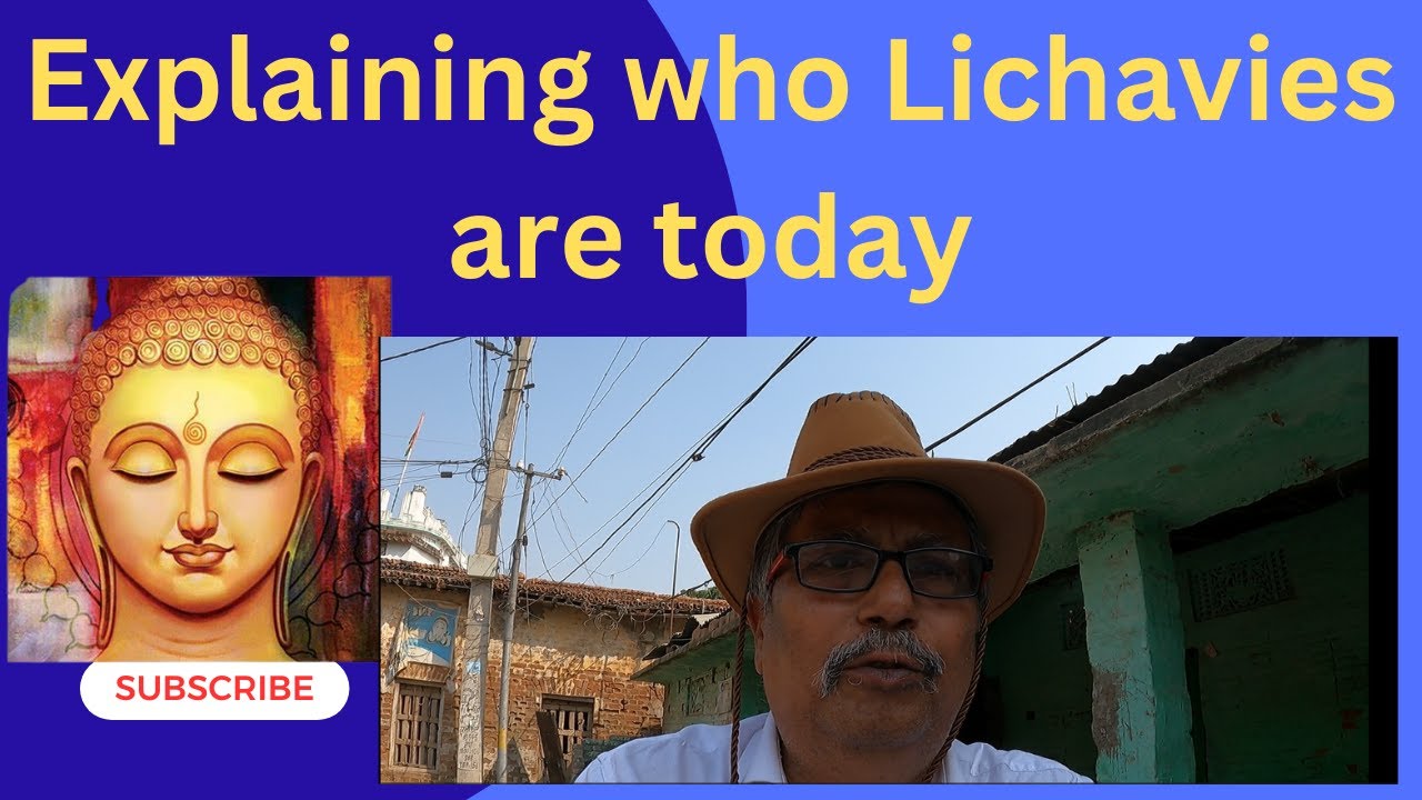 Explaining who Lichavies are today. #lichavi #buddha #vaishali - YouTube