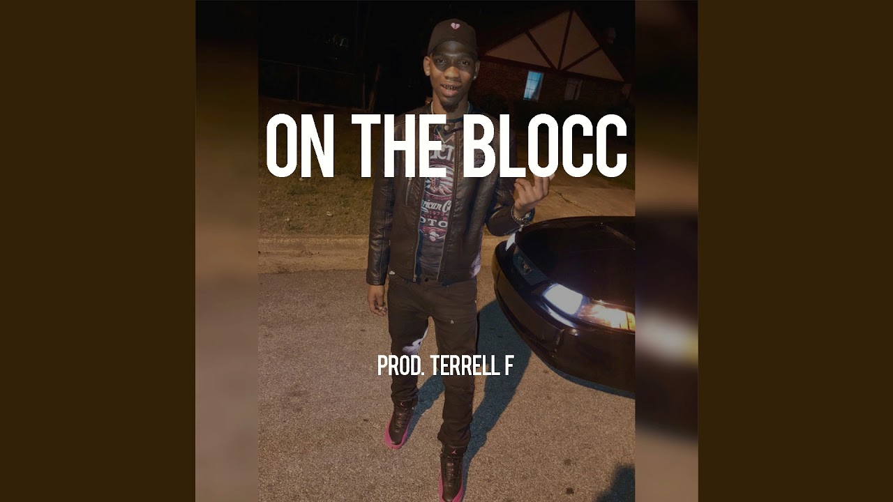 Bloc Boy Jb x Tay Kieth Type Beat|OnTheBlocc (Prod. Terrell F) - YouTube
