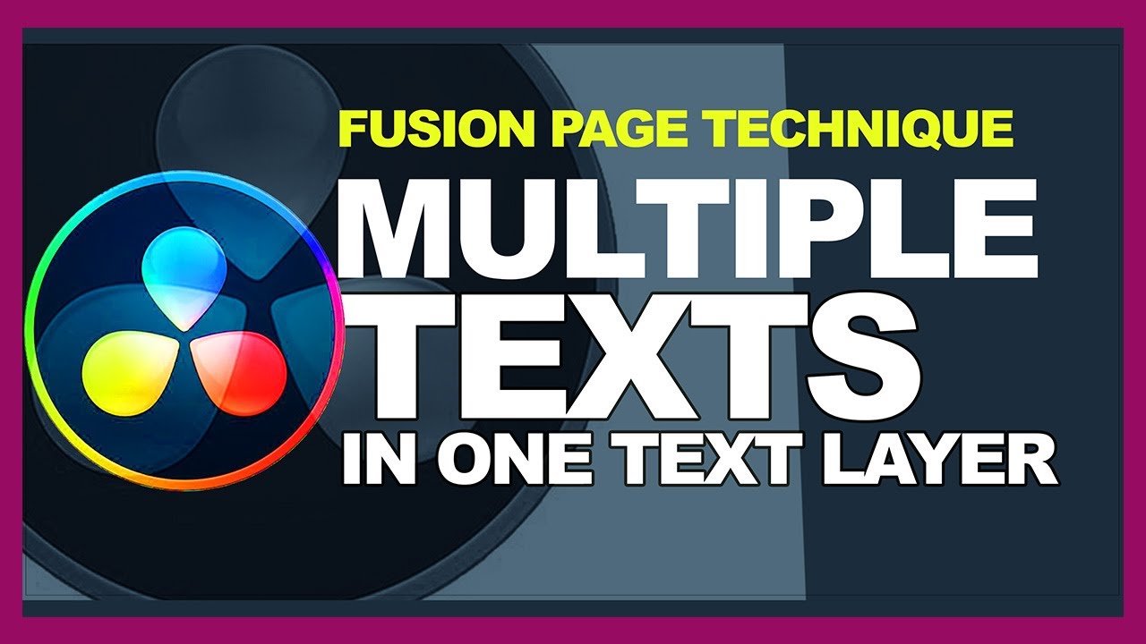 Add Multiple Texts in One Text Node in DaVinci Resolve Fusion # ...