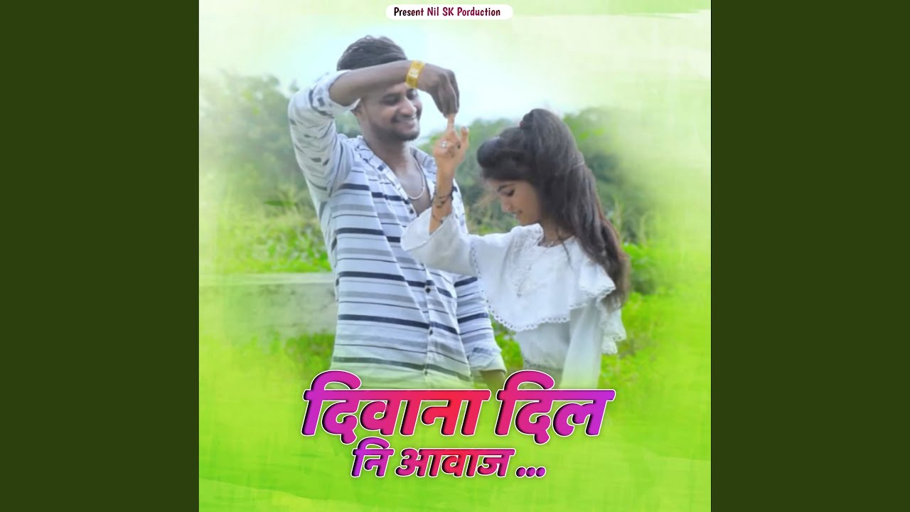 Diwana Dil Ni Avaj - YouTube