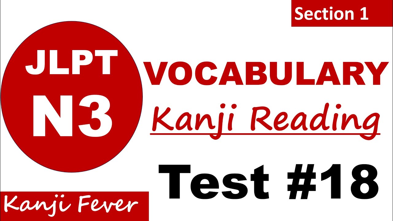 JLPT N3 Kanji Practice Test 18: Test N3 Vocabulary Skills #jlpt #jlptn3 ...