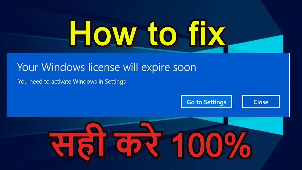 How to Fix "Your windows License will expire soon "on Windows 10 (हिंदी ...