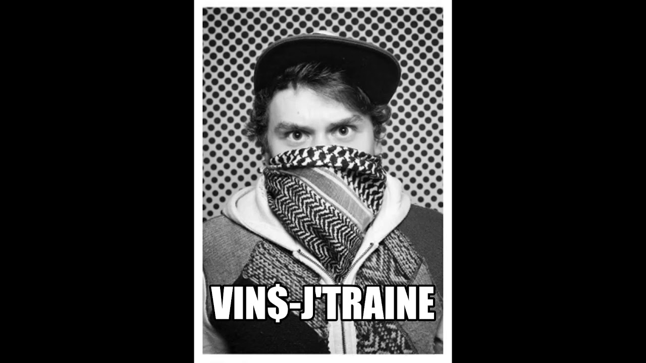 Vin$-J'traine - YouTube