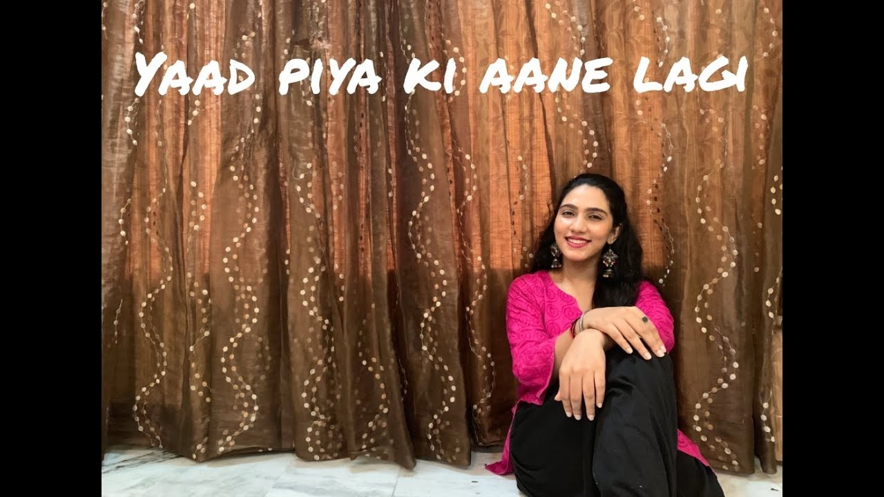 YAAD PIYA KI AANE LAGI | Gayatri Pillai | Team Naach | Neha Kakkar ...