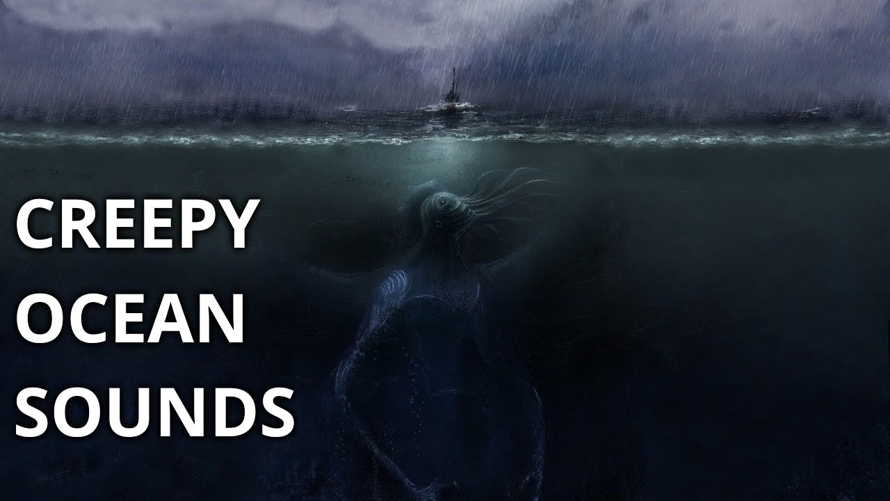 2 HOURS OF SCARY UNDERWATER SOUNDS FROM THE CENTER OF THE OCEAN! - YouTube