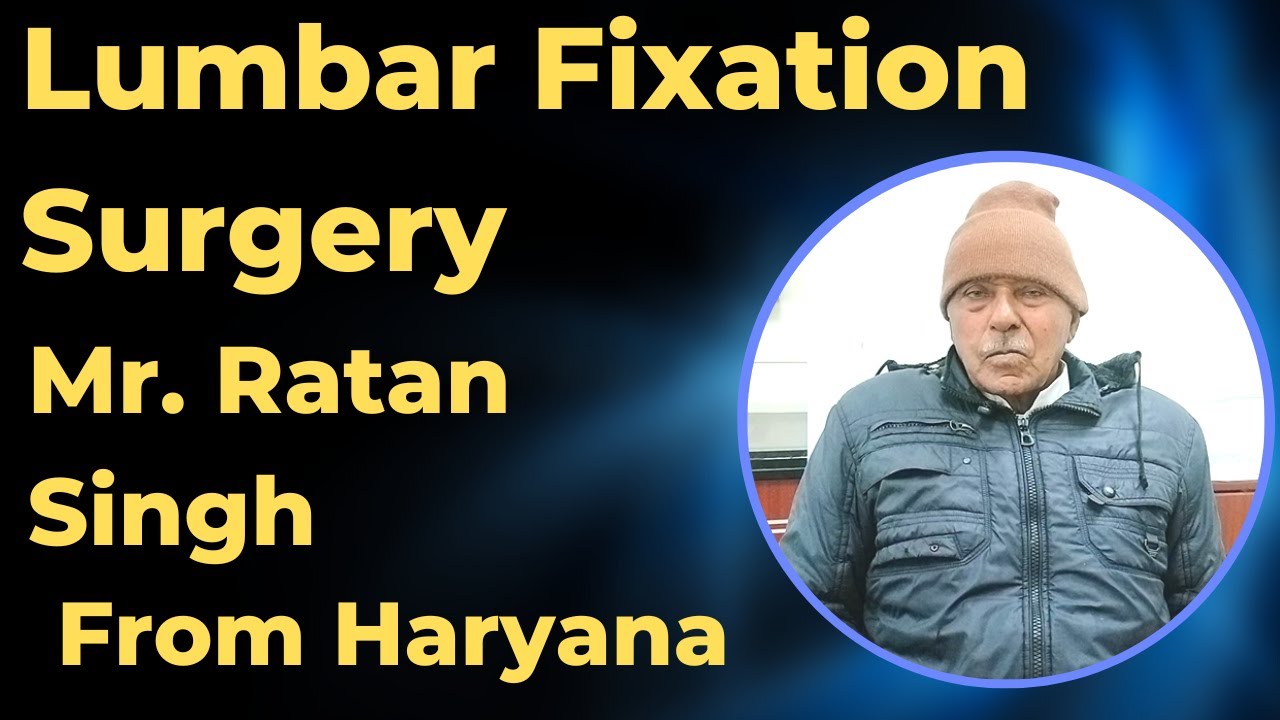 Lumbar Fixation Surgery- Happy Patient Testimonial.. - YouTube