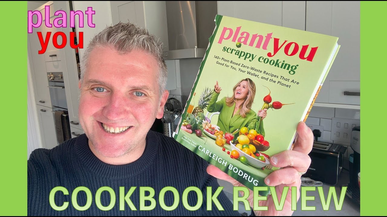 PlantYou "Scrappy” Cooking Cookbook by Carleigh Bodrug | Cookbook ...