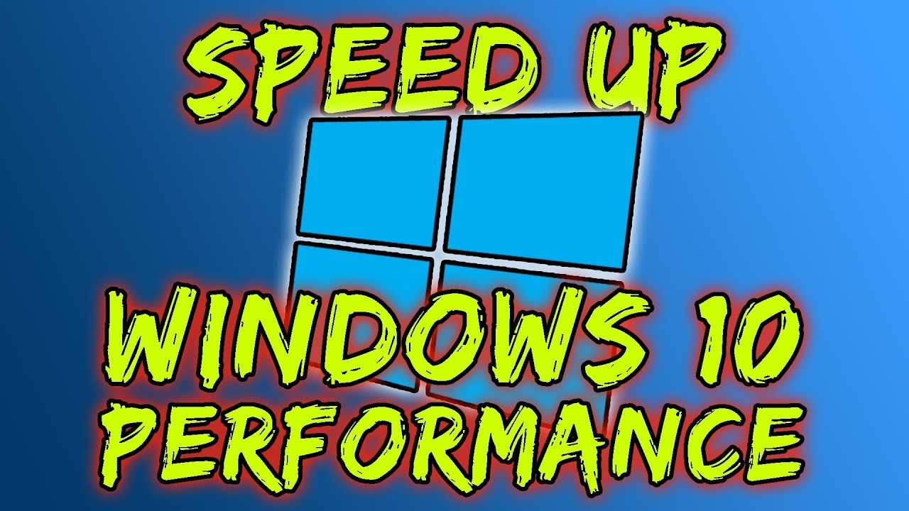 How To Speed Up Windows 10 Speed & Performance! [2019] - YouTube