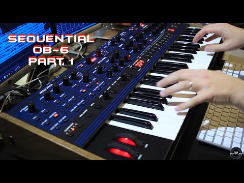 Sequential OB-6 Part. 1 [Preset Sound] | No Talking | - YouTube