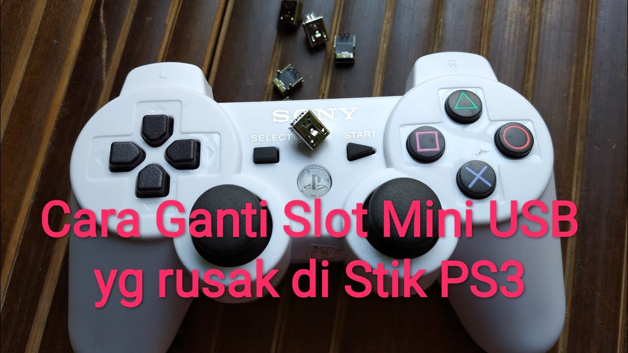 Cara Ganti Slot Konektor mini USB Stik PS3 - YouTube