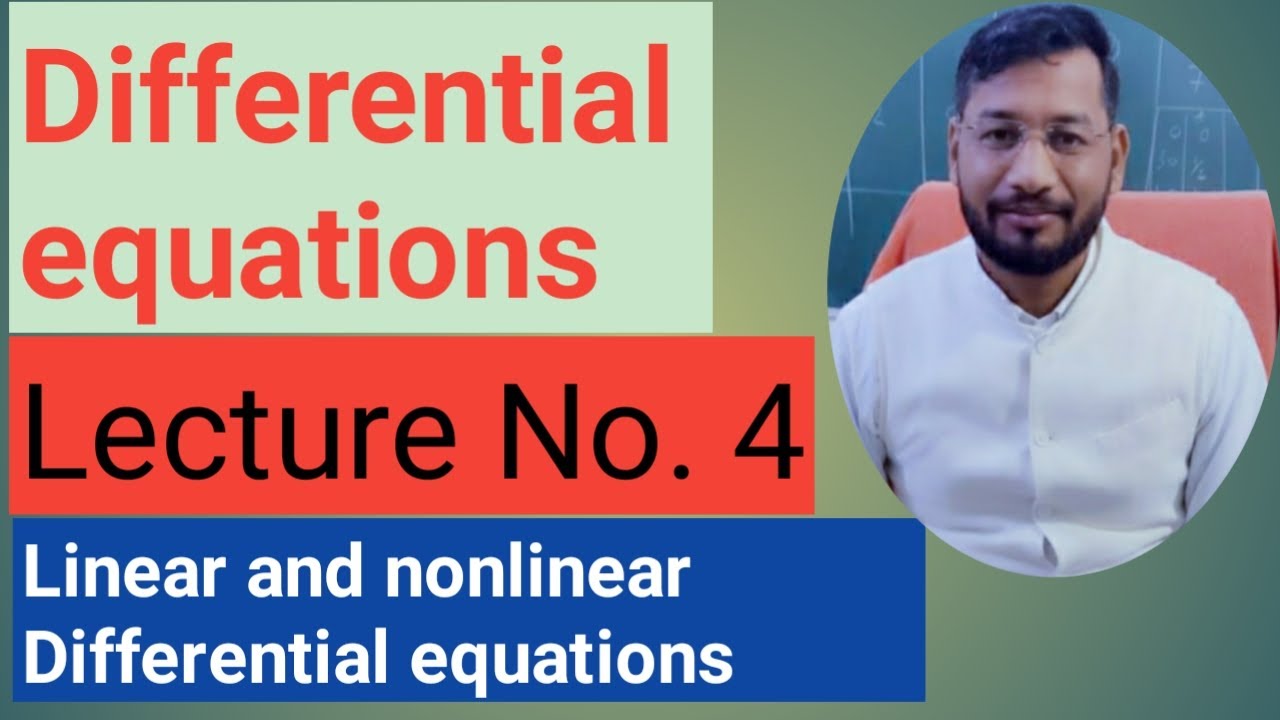 Linear and nonlinear Differential equations - YouTube
