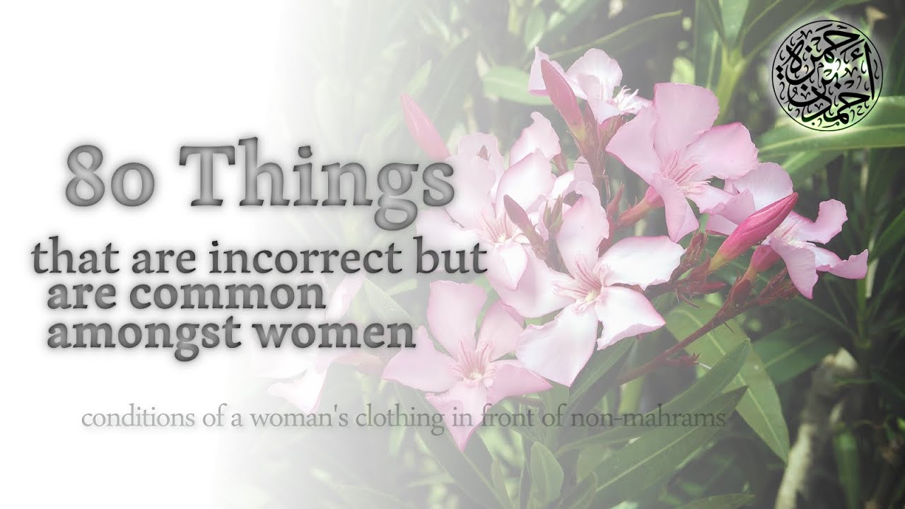 24 Warning of 80 Common Mistakes Amongst Sisters (Conditions of ...