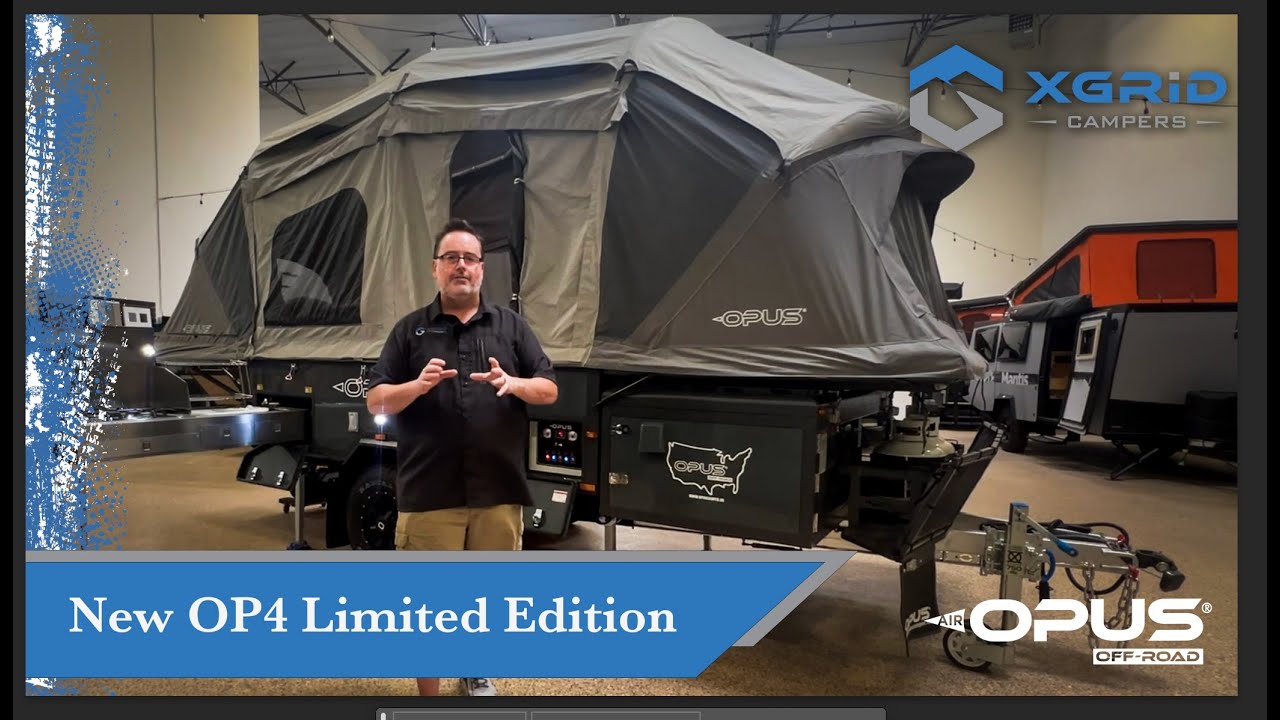 Check out the All-New OP4 Limited Edition Camper from Opus - YouTube