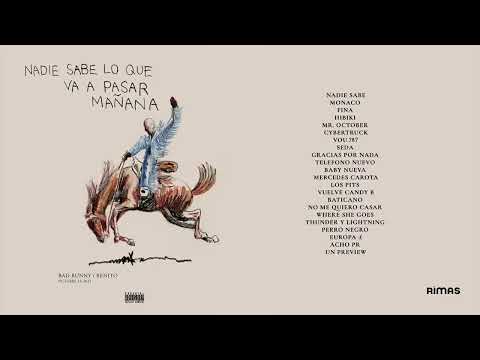 Bad Bunny - nadie sabe lo que va a pasar mañana | ÁLBUM COMPLETO MIX