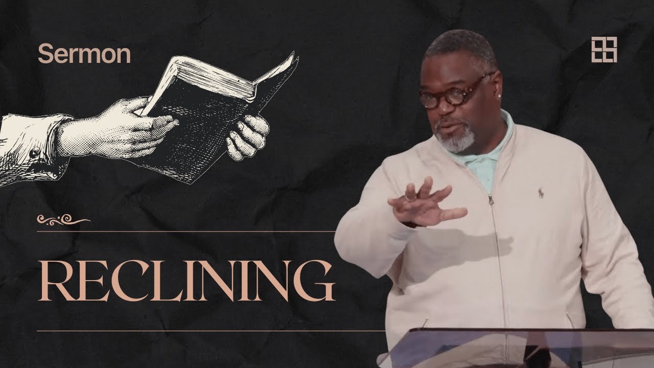 Reclining – Revelation 2:1-7 – Sermon – Rev. Dr. Douglas Logan, Jr ...