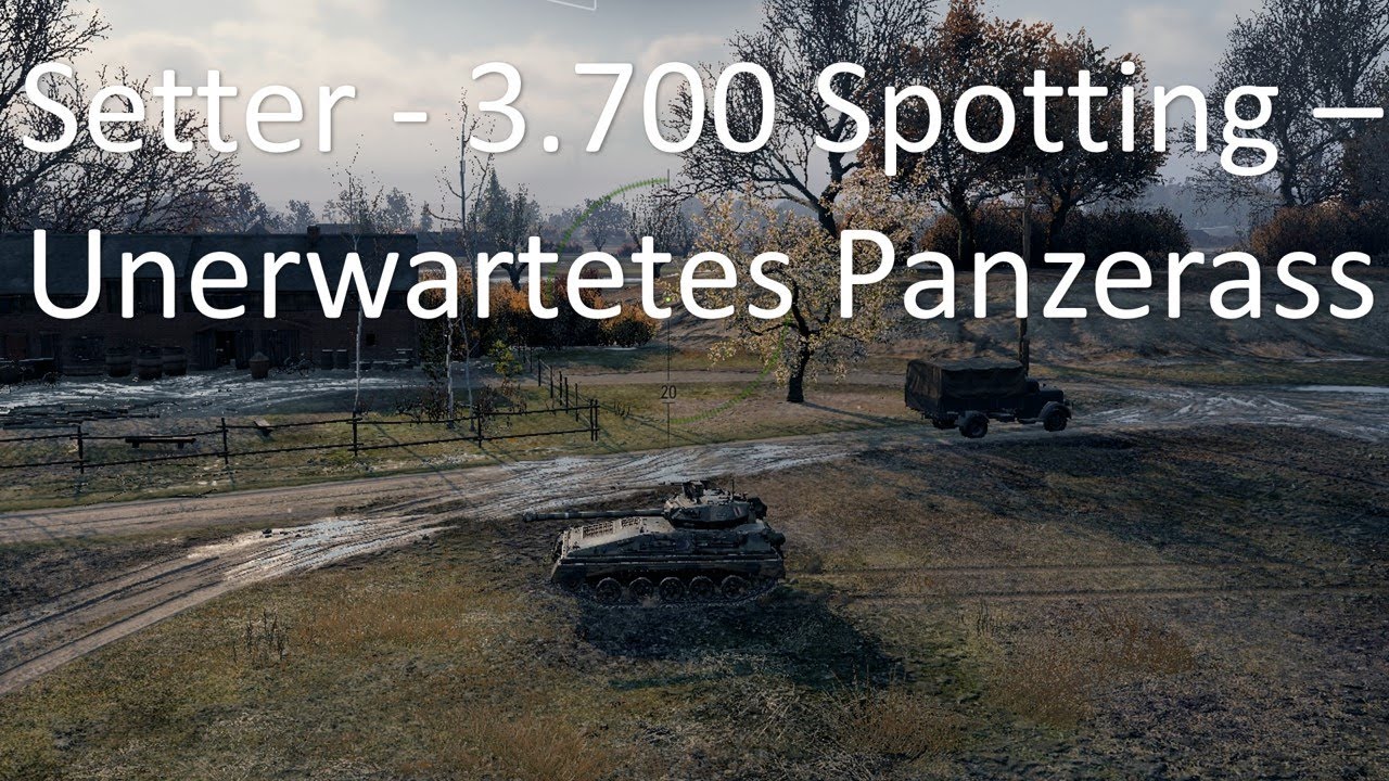 Setter - Studzianki - 3.700 Spotting - Low-Tier-Panzerass - Wot - World ...