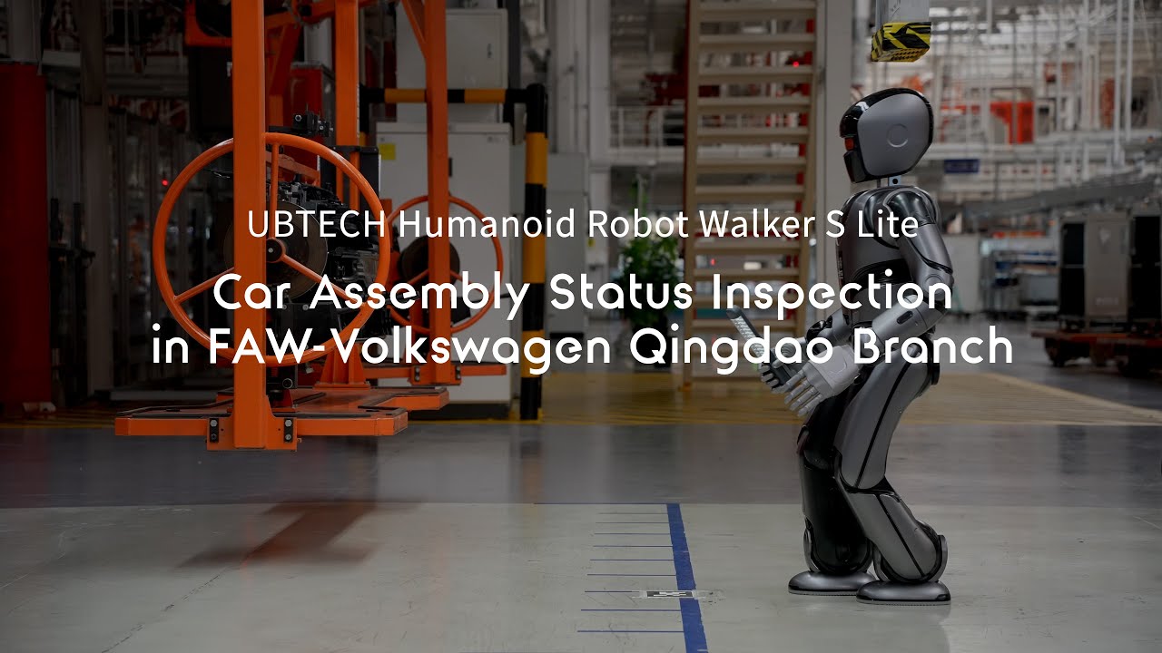 UBTECH Humanoid Robot Walker S Lite: Car Assembly Status Inspection in ...