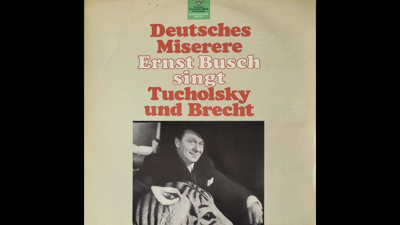 Ernst Busch singt Bertolt Brecht - YouTube
