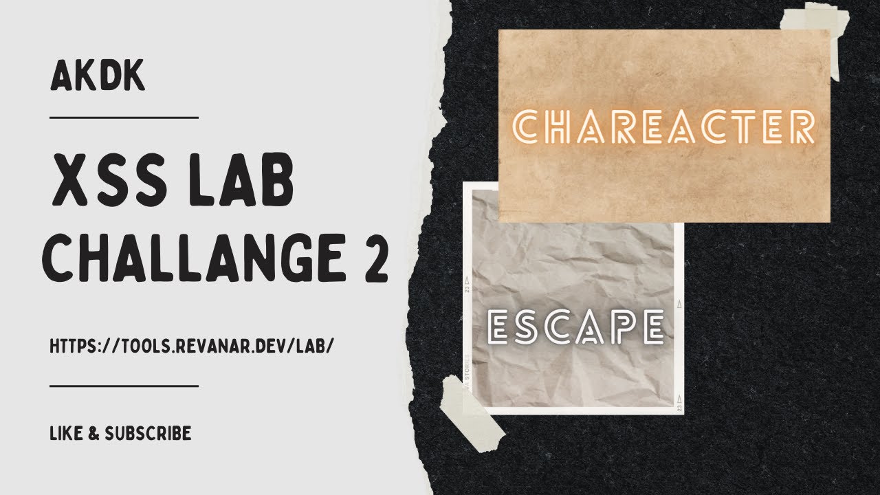Xss Lab Challange Solution 2 Lab Youtube