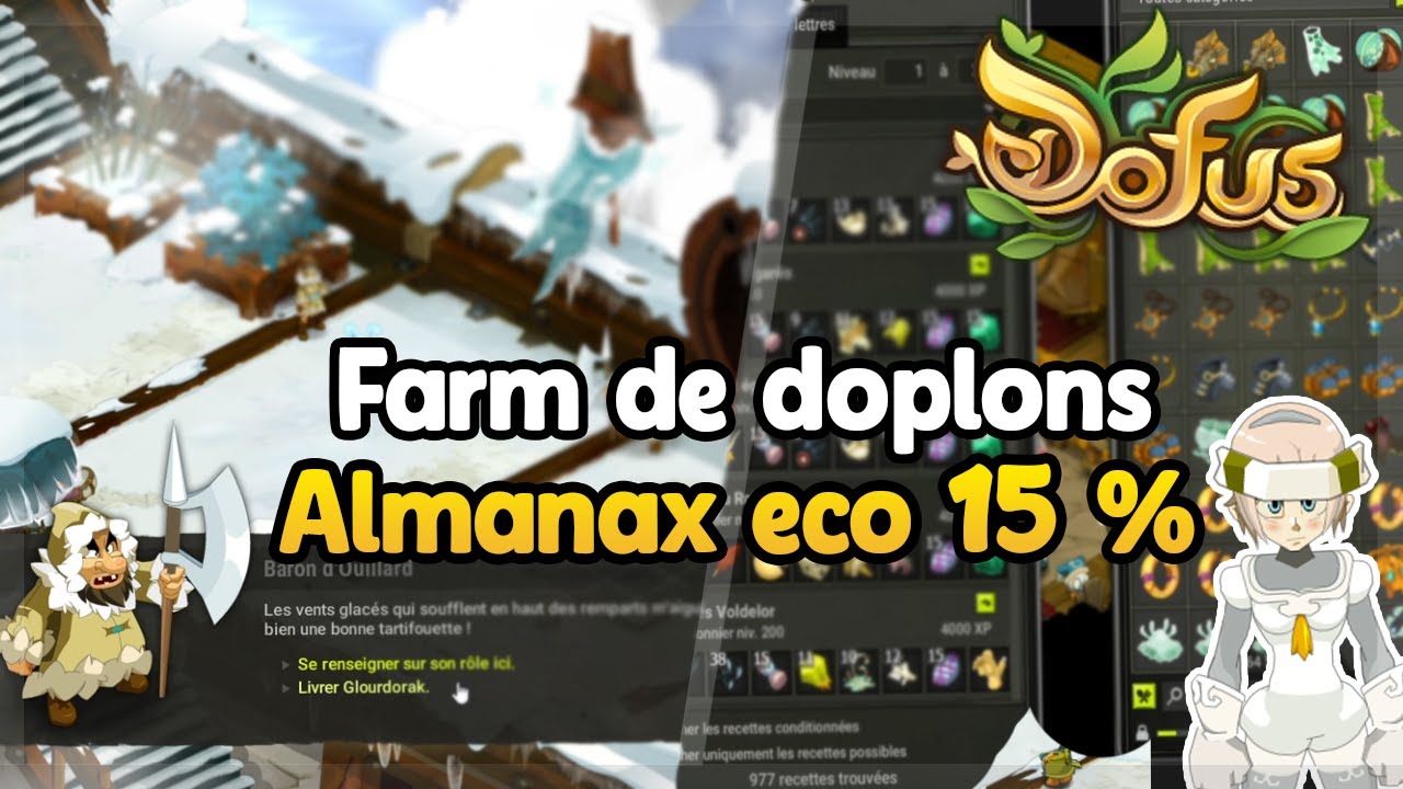 DOFUS - CHASSES AUX AVIS POUR UN MAX DE DOPLON & ALMANAX ECO CRAFT 15% ...