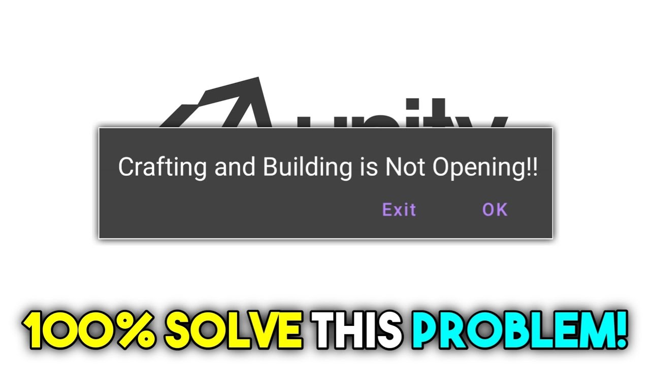 Crafting and Building Not Opening Problem Solve | Crafting and Building ...