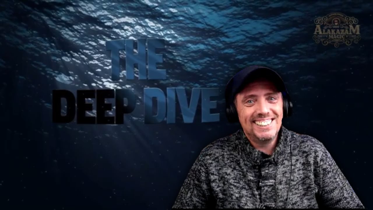 THE DEEP DIVE MAGIC REVIEW SHOW EP12 FEATURING MATTHEW WRIGHT AND BEYOND REFORM - YouTube