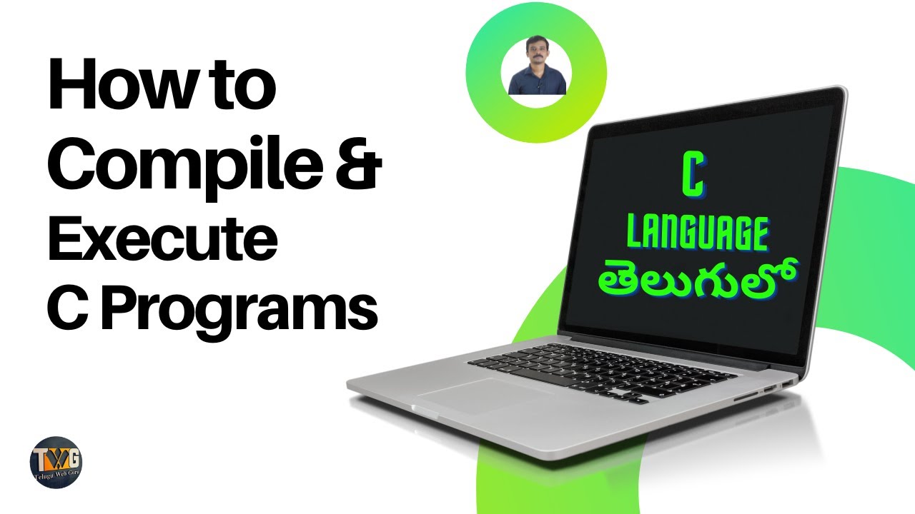 Compiling And Executing C Programs In Telugu C Full Course In Telugu